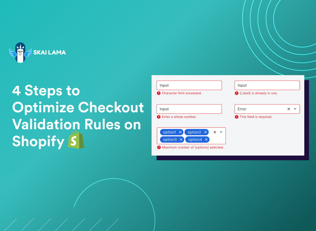 4 Steps to Optimize Checkout Validation Rules on Shopify